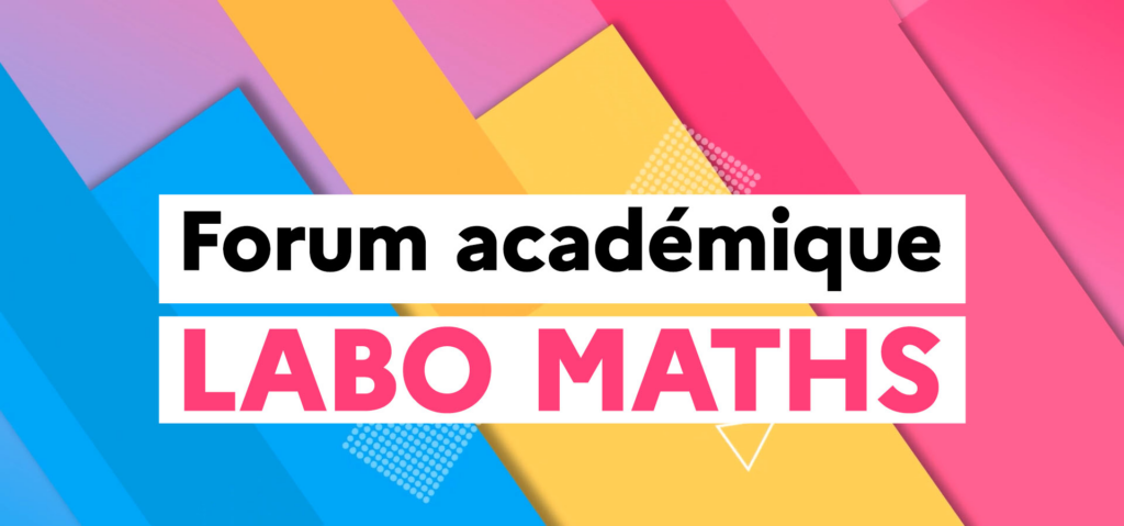 DRANE – Forum académique des LABOratoires de MATHématiques